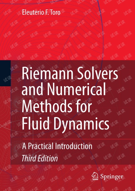 Toro,EleuterioF.RiemannSolversandNumericalMethodsforFluidDynamics资源-CSDN下载