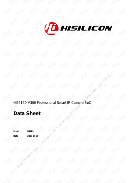 Hi3516DV300ProfessionalSmartIPCameraSoCDataSheet_Hi3516DV300datasheet资源 ...
