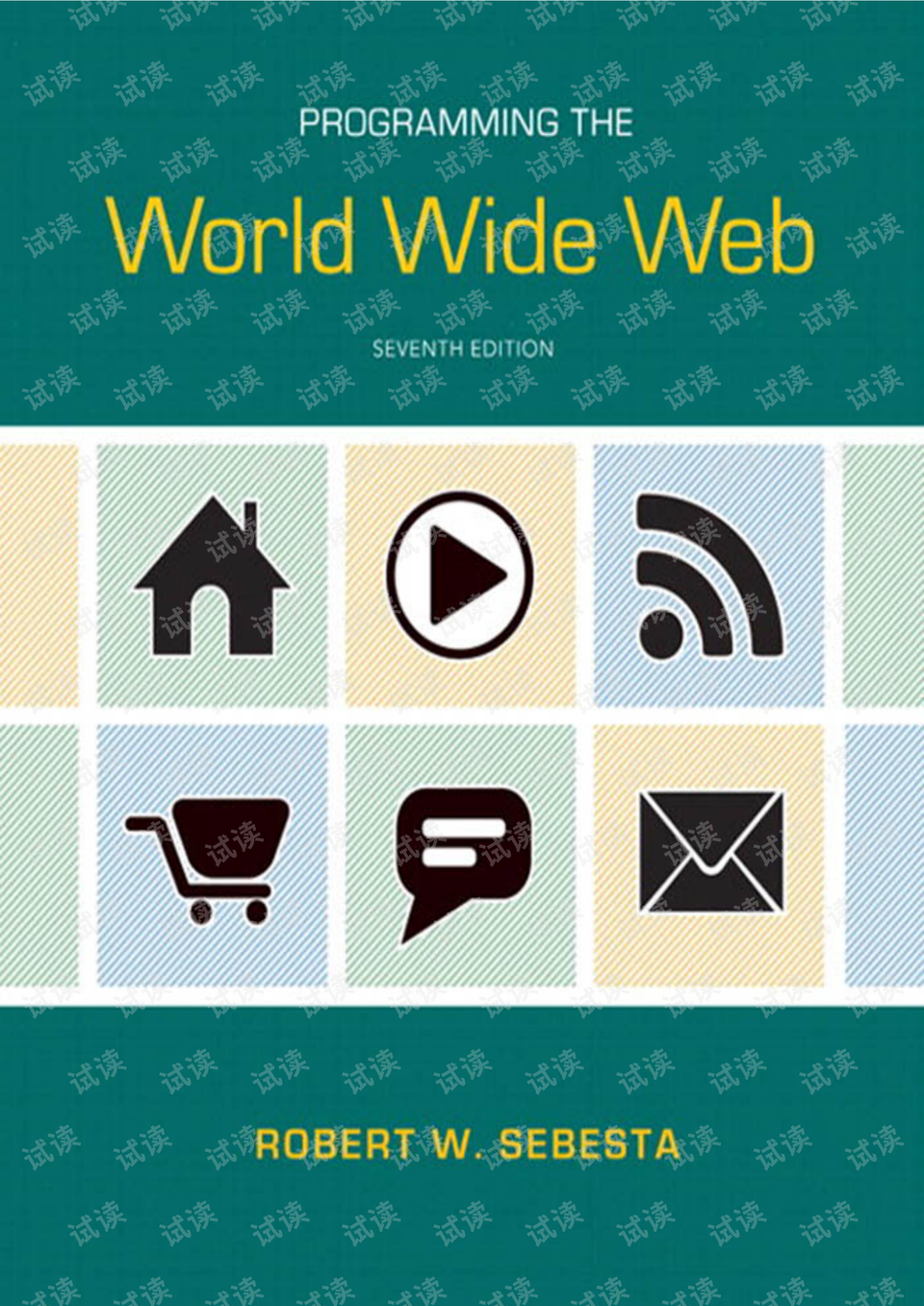 Programming+the+World+Wide+Web++-+Sebesta,+Robert+W_.pdf-网页制作其他资源-CSDN下载