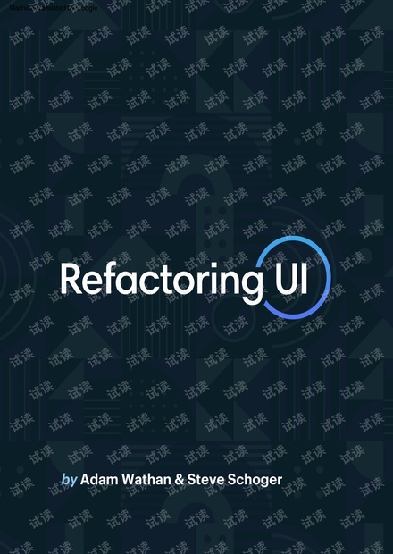 【免费】《重构用户界面》-RefactoringUI中文机翻版_refactoringuipdf资源-CSDN下载